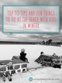 Sit Stay GO Top 10 tips and fun things to do at the beach with kids in ...